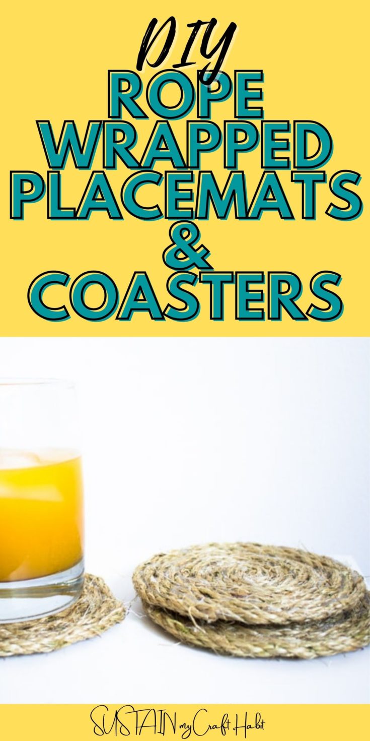DIY Wrapped Rope Placemats and Coasters – Sustain My Craft Habit