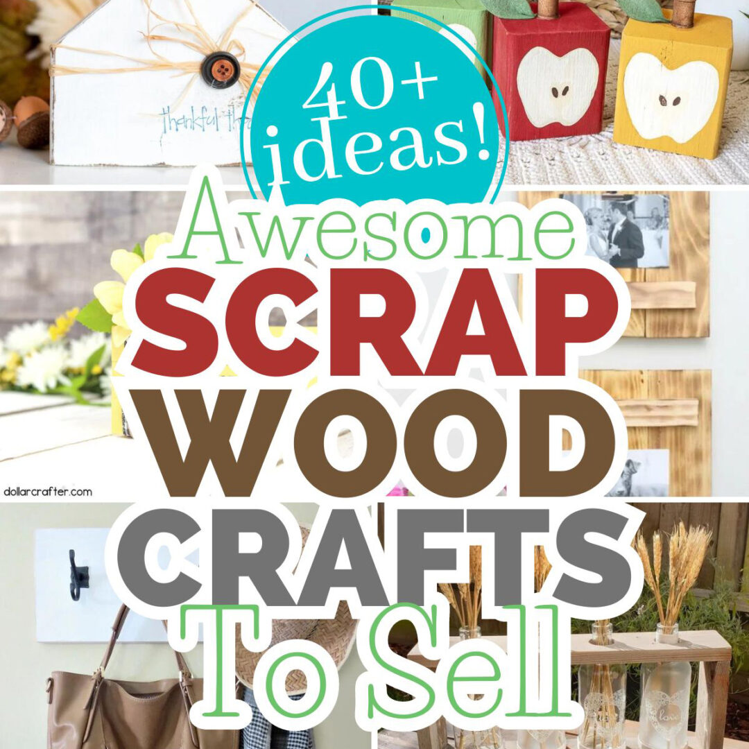 40 DIY Scrap Wood Projects that Sell – Sustain My Craft Habit