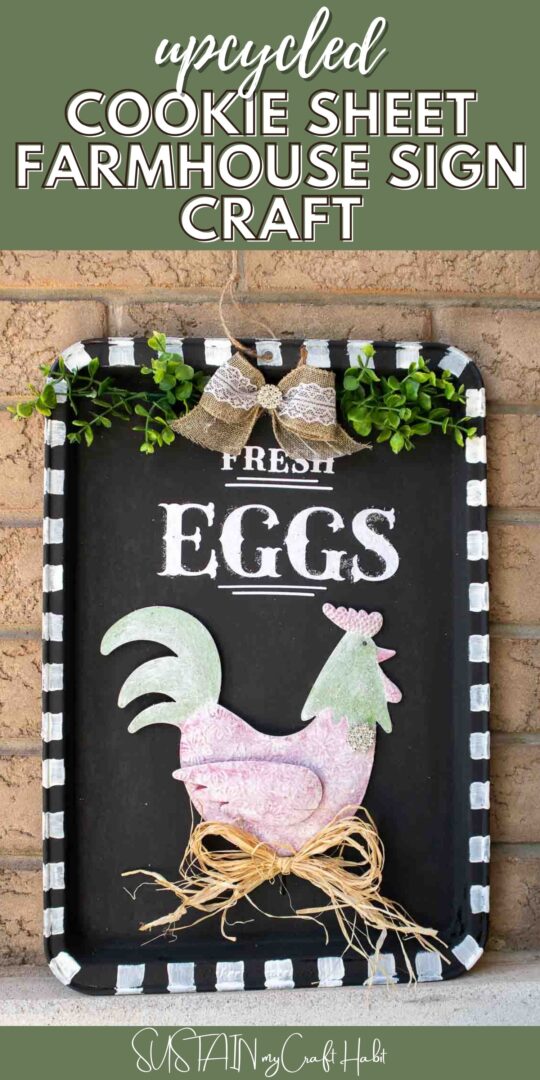 Upcycled Cookie Sheet Farmhouse Sign Craft – Sustain My Craft Habit